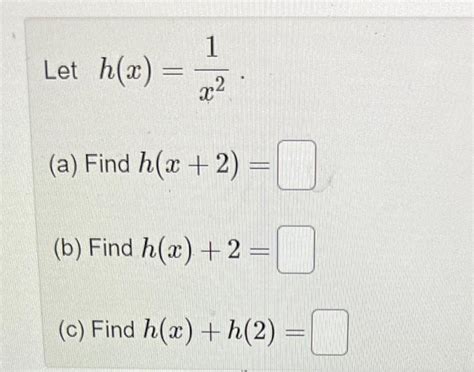 Solved H X X21 Find H X 2 Find H X 2 Find H X H 2 Chegg Com