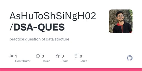 Github Ashutoshsingh02dsa Ques Practice Question Of Data Stricture