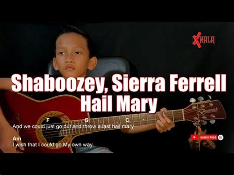 Shaboozey Sierra Ferrell Hail Mary Guitar Chords Cover Youtube