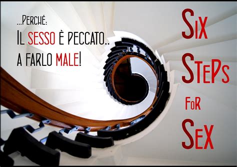 Six Steps For Sex Step N1 Comunicate Con Sincerita E Rispetto