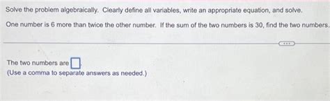 Solved Solve The Problem Algebraically Clearly Define All