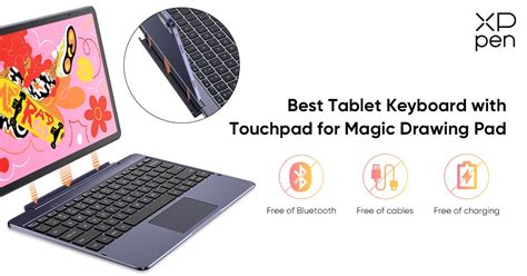 Best Tablet Keyboard With Touchpad For Magic Drawing Pad Xppen Smart