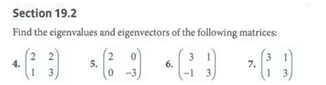 Solved Find The Eigenvalues And Eigenvectors Of The Chegg