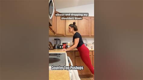 Counter Top Pushups Youtube
