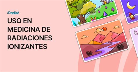 Uso En Medicina De Radiaciones Ionizantes