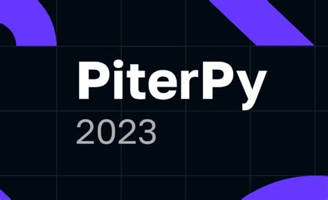 piterpy 2023 Конференция для тех кто пишет на python jug ru group