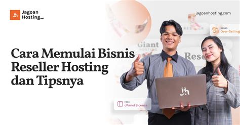 cara memulai bisnis reseller hosting dan tipsnya