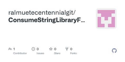 Github Ralmuetecentennialgitconsumestringlibraryfeed