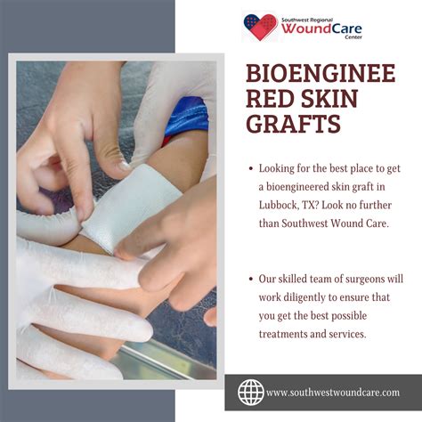 Why Do We Need Bioengineered Skin Grafts In Lubbock Tx