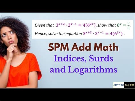 【SPM | ADD MATH】| INDICES, SURDS & LOGARITHMS Q1 - YouTube
