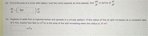 Solved A If A Is The Area Of A Circle With Radius R And Chegg Com