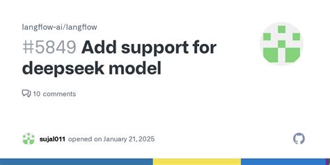 Add Support For Deepseek Model · Issue 5849 · Langflow Ailangflow · Github