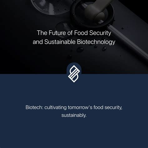 The Future Of Food Security And Sustainable Biotechnology → Scenario