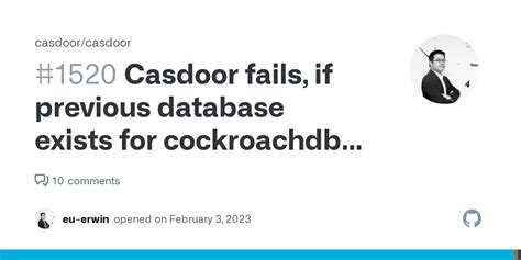 Casdoor Fails If Previous Database Exists For Cockroachdb V2223 · Issue 1520 · Casdoor