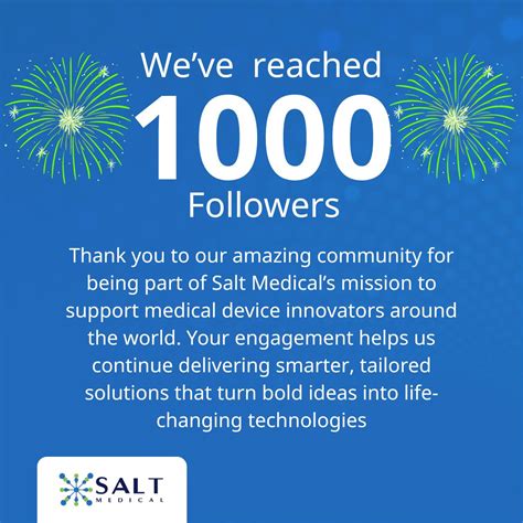 🎉 Weve Reached 1 000 Followers Salt Medical