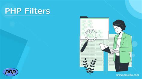 Php Filters Why Do We Use Filter In Php Examples