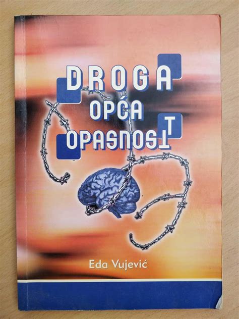 Eda Vujević Drog Opća Opasnost