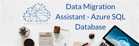 Data Migration Assistant Azure Sql Database 3cloud