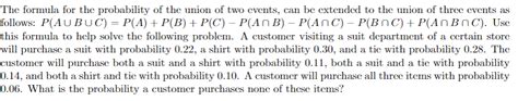 Solved The Formula For The Probability Of The Union Of Two Chegg Com