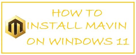 Apache Maven On Windows 11 64 Bit Download And Install Guide Artofit