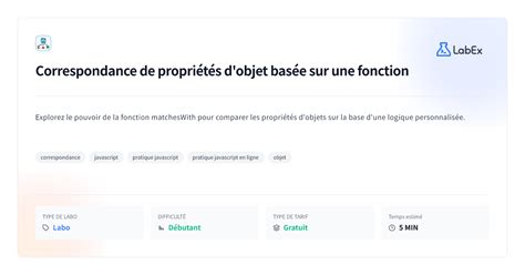 Maîtriser La Correspondance De Propriétés Dobjet Avec Javascript Labex