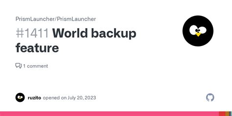 World Backup Feature · Issue 1411 · Prismlauncherprismlauncher · Github