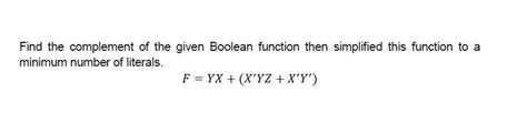 Solved Find The Complement Of The Given Boolean Function Chegg