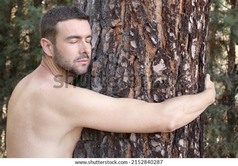 Shirtless Man Hugging Tree Stock Photo Shutterstock