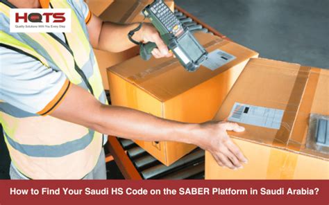 How To Find Your Saudi Hs Code On The Saber Platform In Saudi Arabia Hqts