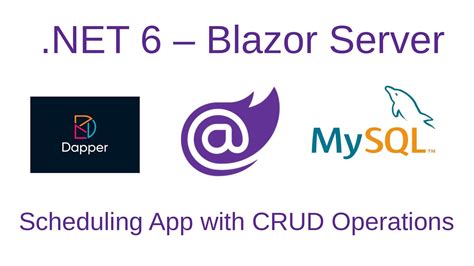 Build A Net Blazor Server Scheduling Crud App With Dapper And Mysql