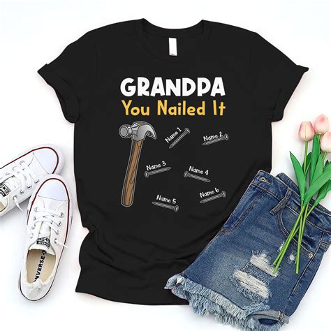 Fathers Day 2023 Personalized Grandpa You Nailed It Shirt Custom