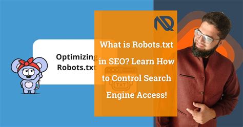 what is robots txt in seo learn how to control search engine access