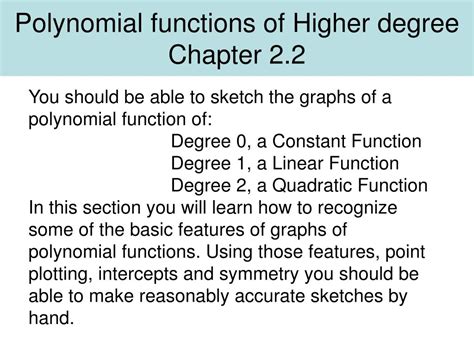 Ppt Polynomial Functions Of Higher Degree Chapter 2 2 Powerpoint Presentation Id 442532