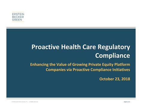Proactive Health Care Regulatory Compliance Proactive Compliance