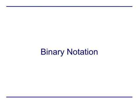 Binary Notation Ppt