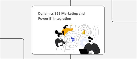 Power Bi Integration With Dynamics 365 Transform Your Marketing