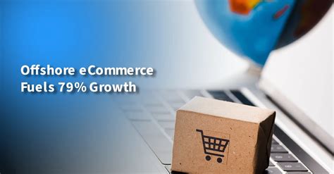 Offshore Ecommerce Solution For Fast Growth