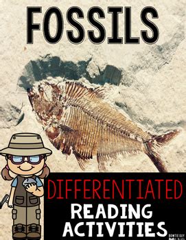 Fossils Differentiated Reading Passages Questions By Bow Tie Guy And Wife