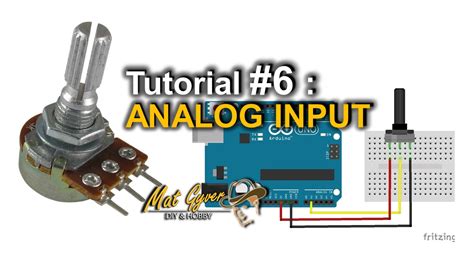 Tutorial 6 Analog Input Dengan Potentiometer Matgyver