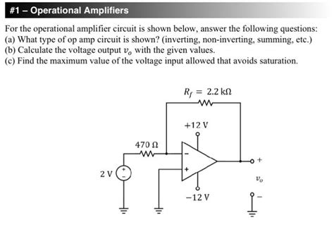 Solved For The Operational Amplifier Circuit Is Shown Below Chegg