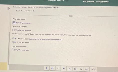 solved k determine the mean median mode and midrange of