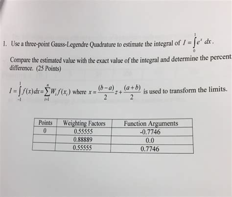 solved 1 use a three point gauss legendre quadrature to
