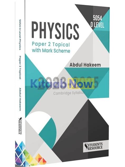 O Level 5054 Physics Paper 2 Topical 2012 2021 Kitaabnow