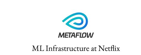 แนะนำ Metaflow Machine Learning Pipeline Tools Open Source จาก Netflix