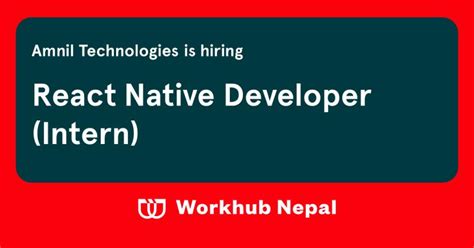 workhub nepal on linkedin react native developer intern