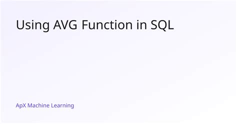 Using Avg Function In Sql