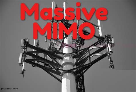 Massive MIMO Is A Key Update Of Multiple Antenna Technology