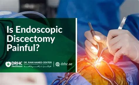 Is Endoscopic Discectomy Painful