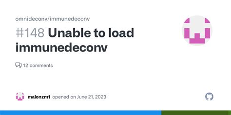 unable to load immunedeconv · issue 148 · omnideconv immunedeconv · github