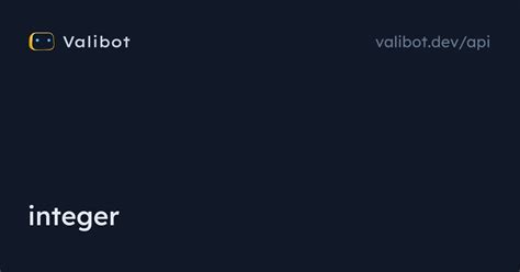Integer Valibot